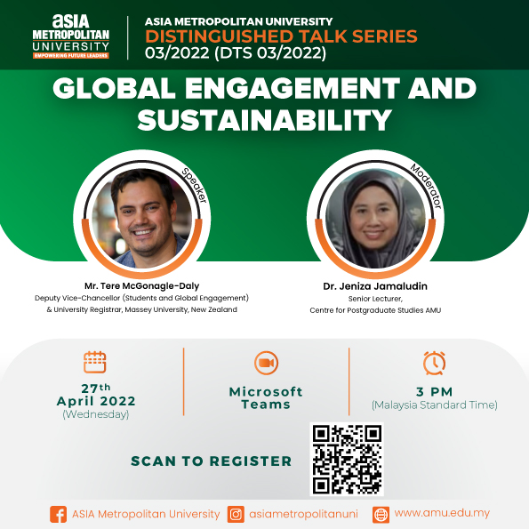 DTS 03/2022: Global Engagement and Sustainability | Asia Metropolitan University